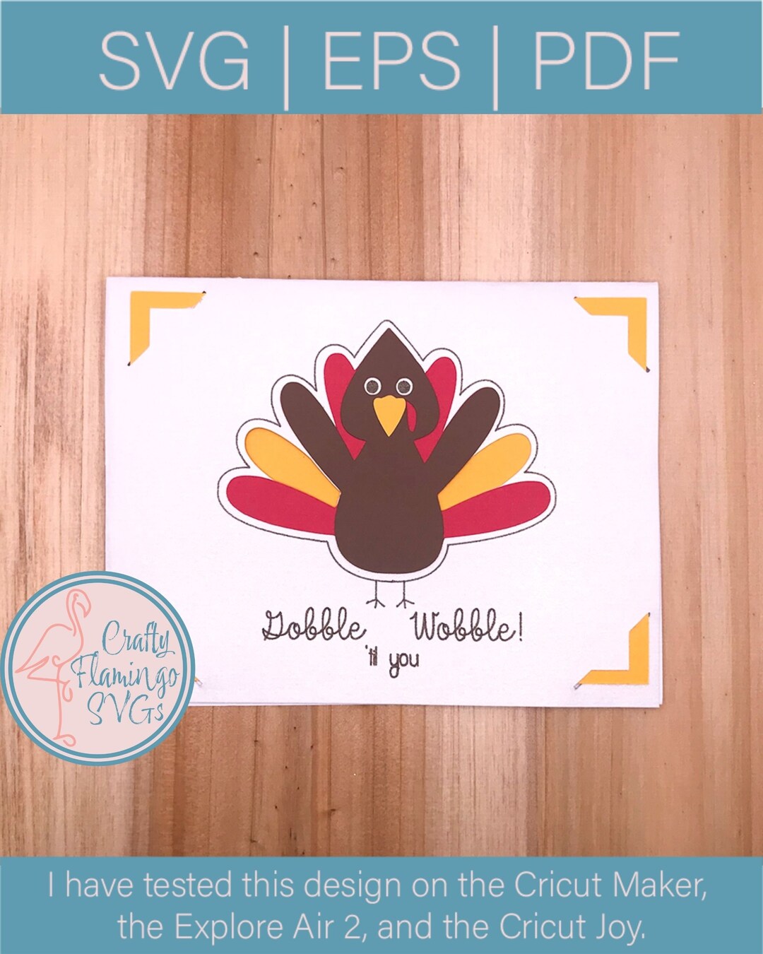 Gobble 'til You Wobble Card, Cute Thanksgiving Card, Turkey Card SVG ...