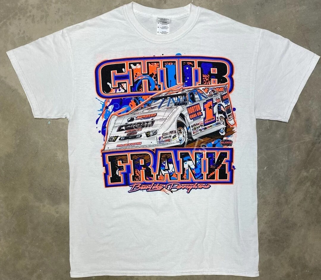 Vintage 2014 Chub Frank Dirt Late Model T-shirt, Late Model Shirt, Late ...