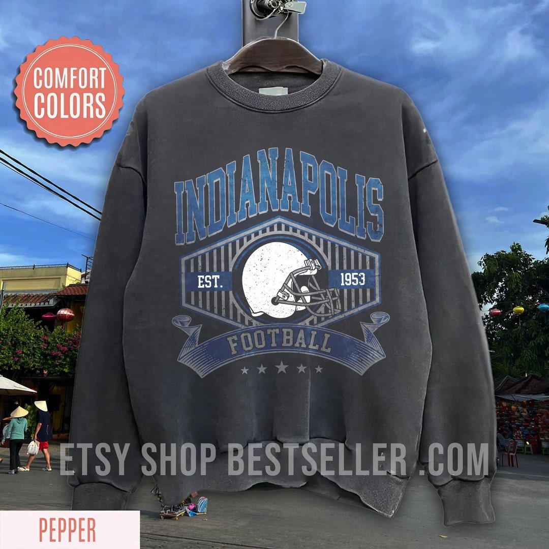 Indianapolis Football Vintage Style Comfort Colors Sweatshirt ...