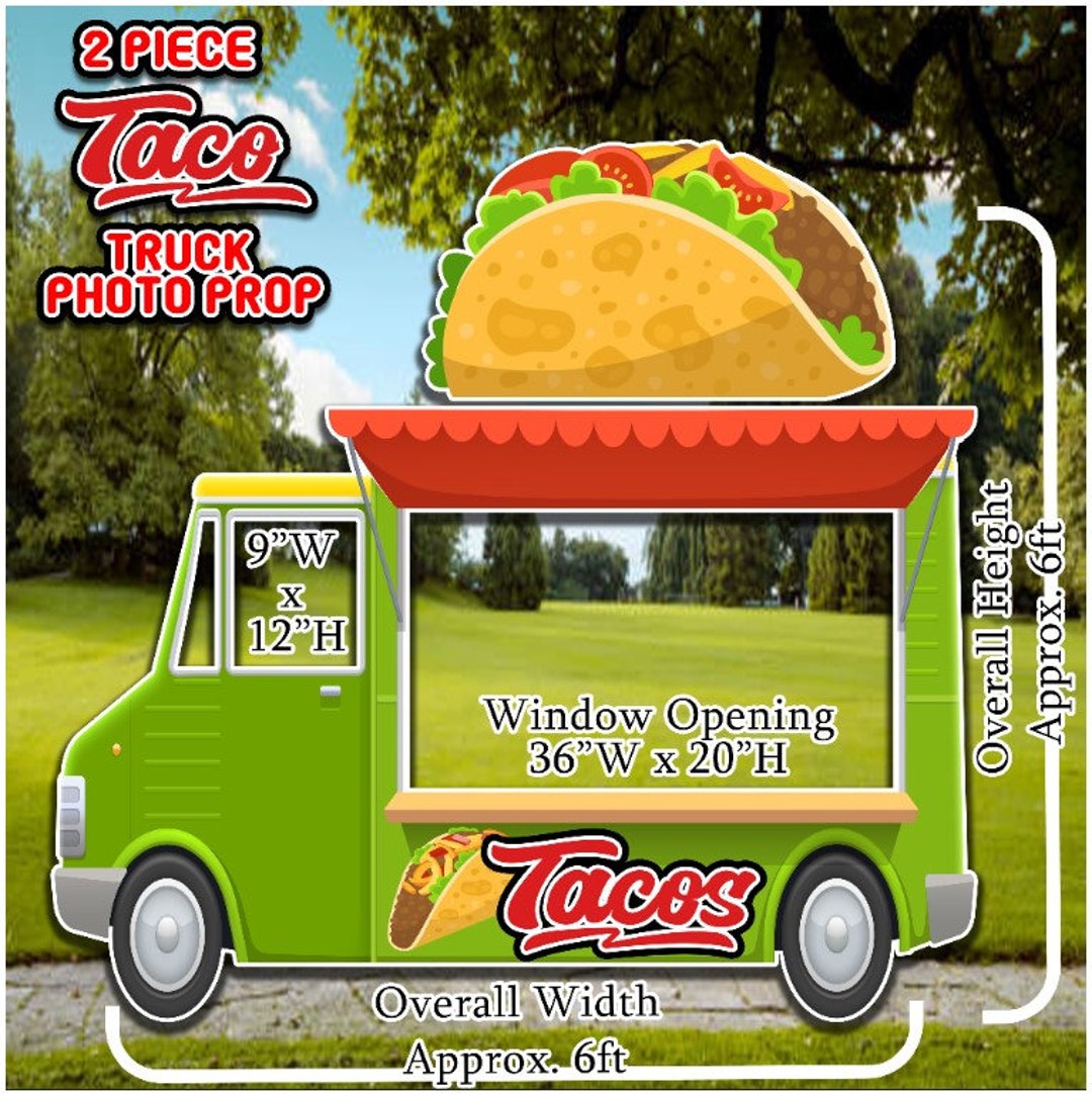 2 Piece Taco Truck Party Prop, Coroplast, Contour Machine Cut, UV ...