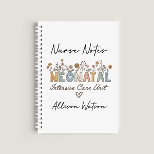 Nurse Notes, Custom Neonatal Intensive Care Unit Nurse Gift, Custom ...