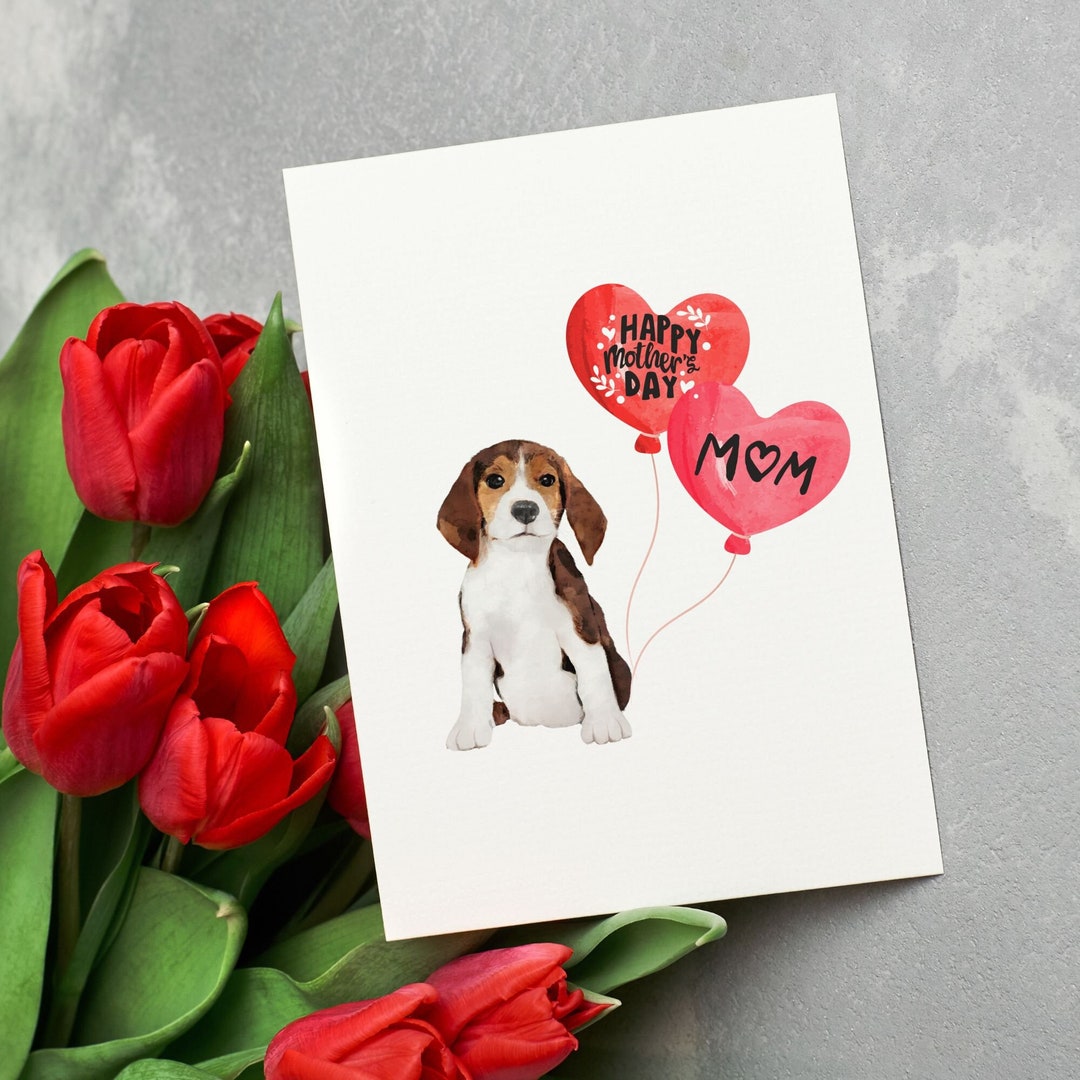 Happy Mothers Day Gift From Dog, Beagle Pup Mom Greeting Card, Dog ...