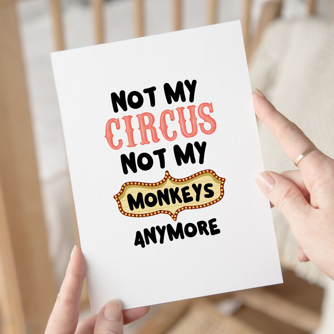Funny Retirement Card, Not My Monkeys Gift, Retired Gift, Coworker ...