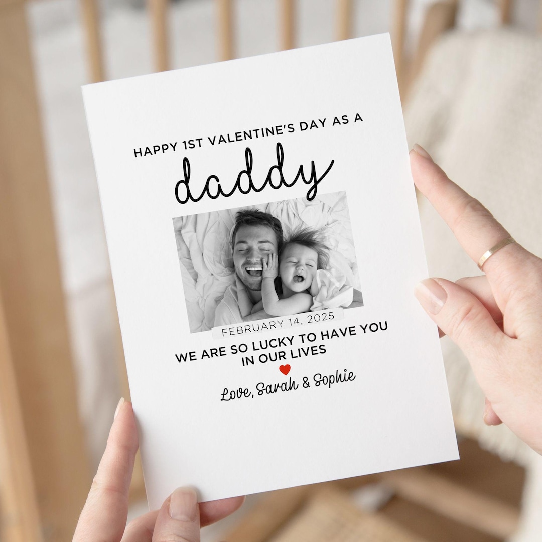 1st Valentine's Day as A Daddy Card, Daddy & Baby Custom Photo ...