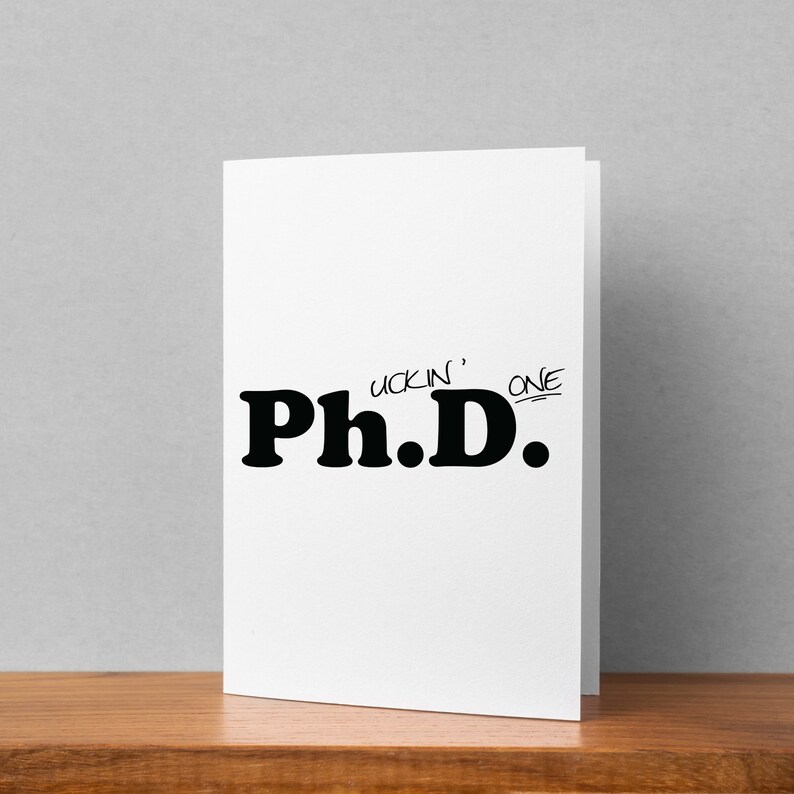 Phd Graduation Gift Phd Graduation Card Phucking Done Funny - Etsy
