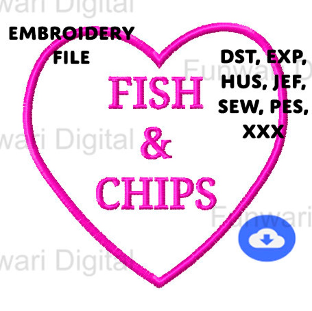 Fish and Chips Phrase Machine Embroidery Design - PES/DST/JEF Pattern ...