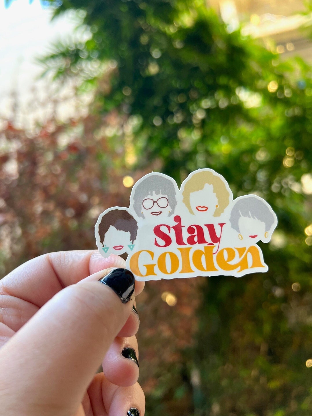Stay Golden Sticker Golden Girls Stickers for Laptop Hydroflask ...