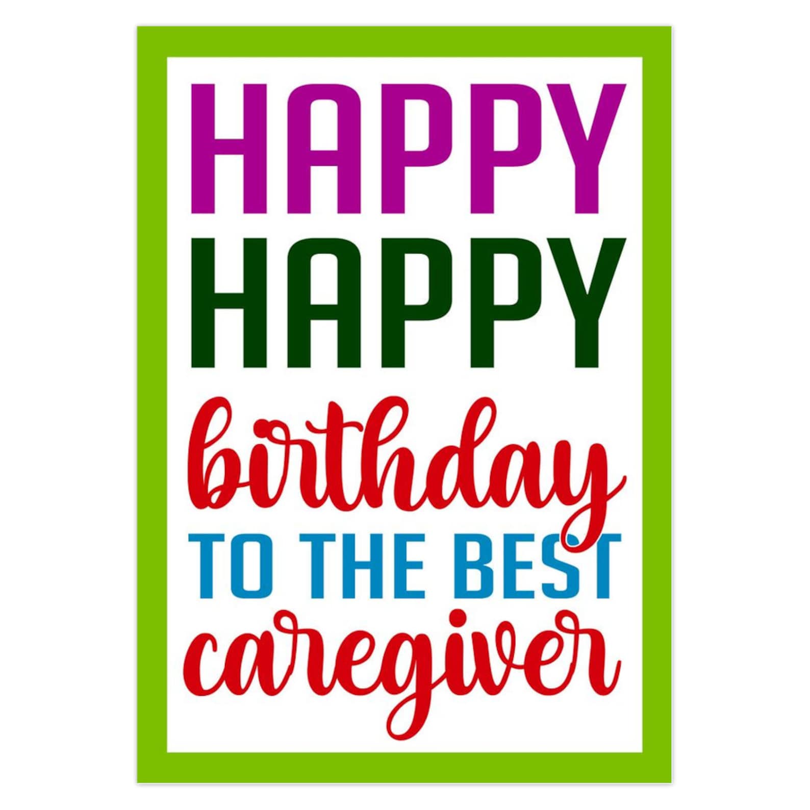 Happy Birthday Caregiver Card, Best Caregiver Celebration, Elderly ...
