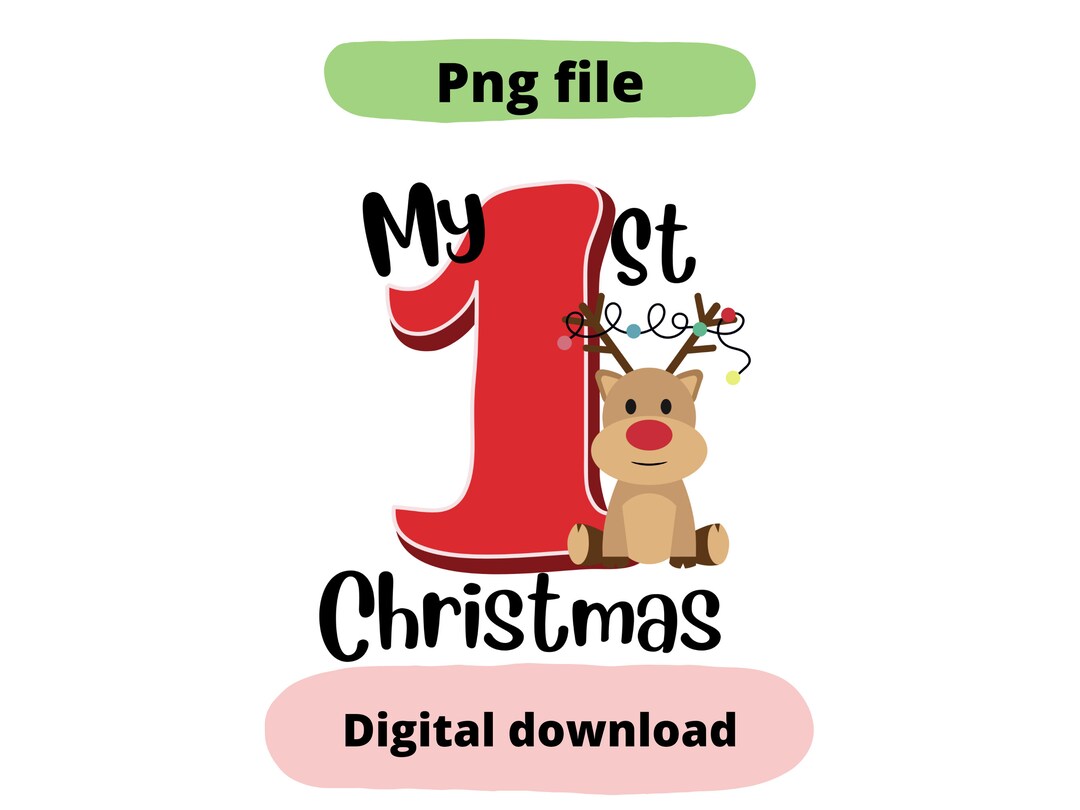 1st CHRISTMAS PNG Digital Download Christmas Digital Download Instant ...