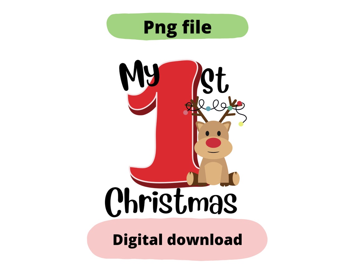 1st CHRISTMAS PNG Digital Download Christmas Digital Download Instant ...