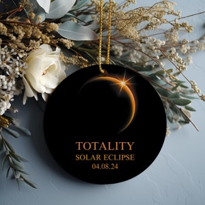 Solar Eclipse 2024 Ornament, 2024 Total Eclipse Ornament, Eclipse ...