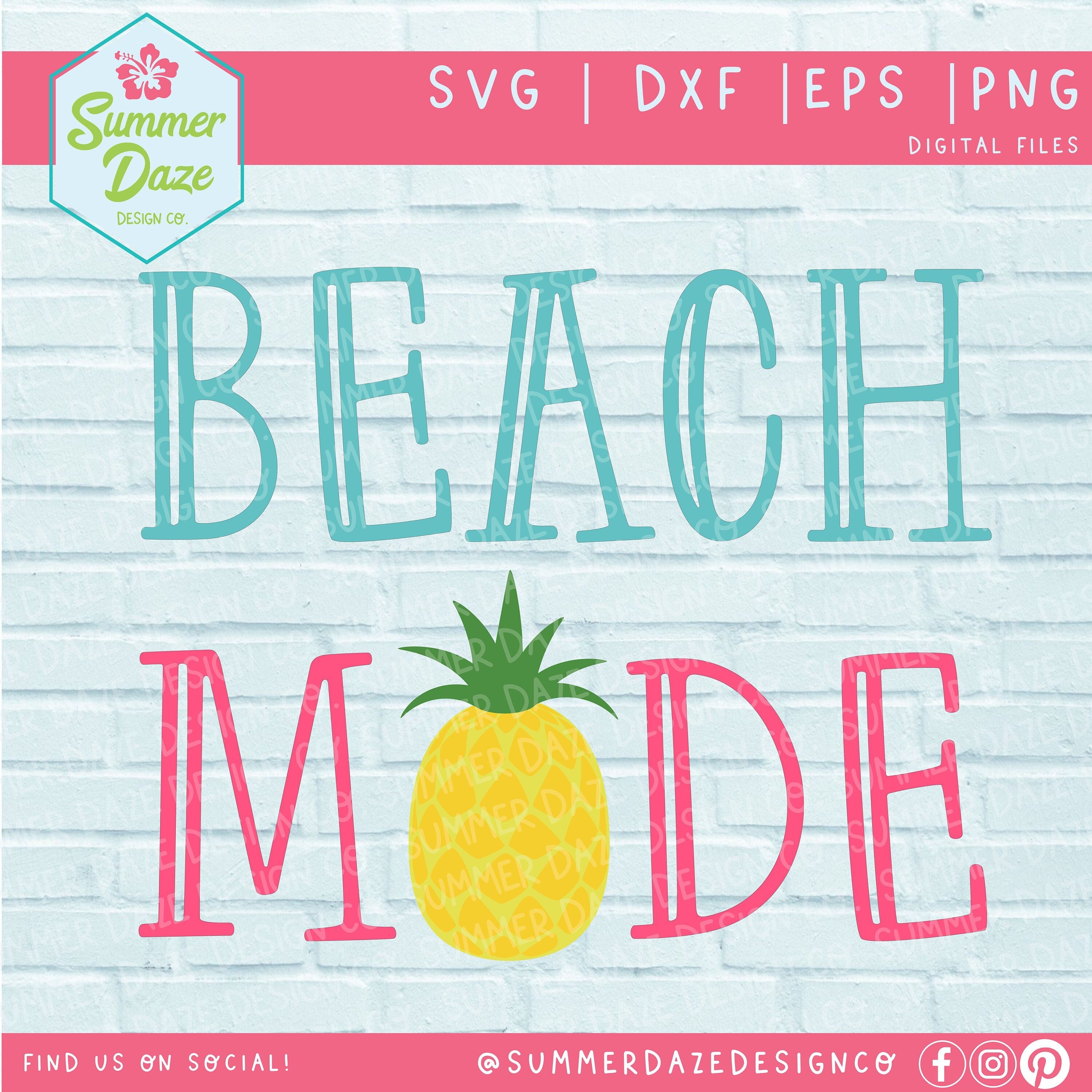 Summer SVG Bundle Beach Mode Svg Vacay Mode Svg Pineapple - Etsy