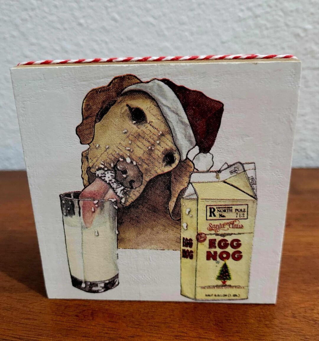 Dog With Egg Nog Christmas Wood Block Sign, Holiday Shelf Sitter, Tier ...