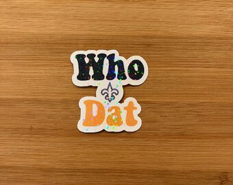Saints Who Dat New Orleans Sticker - Etsy