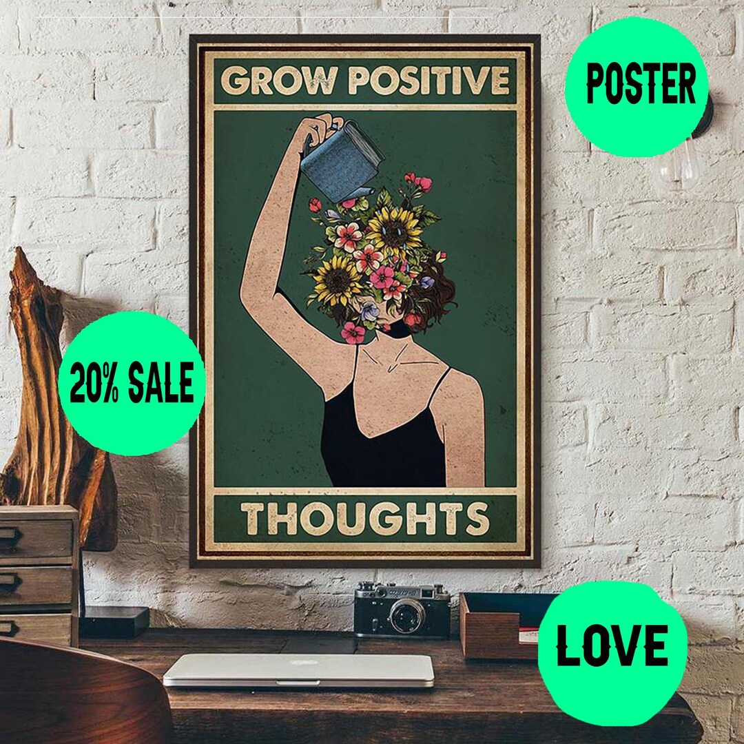 Grow Positive Thoughts Girl Flowers Poster Wᴀll ᴀrt - Etsy