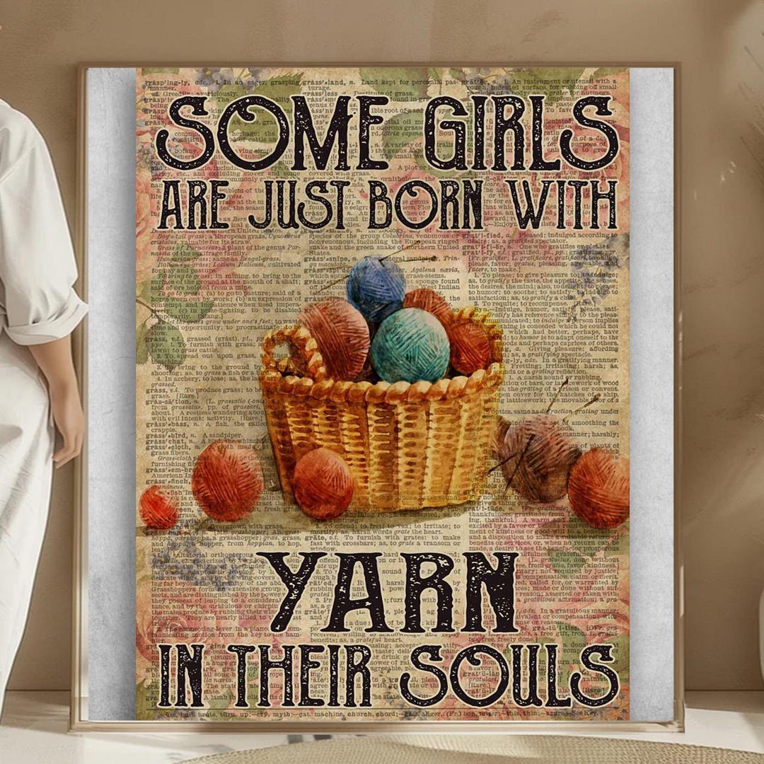 Knitting Postᴇr Skitting Girls Somᴇ Girls ᴀrᴇ Just Born With Yᴀrn in ...