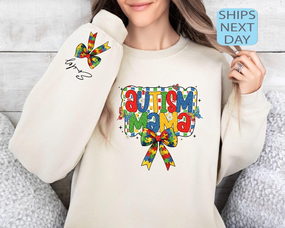 Custom Autism Mama Sweatshirt, Autism Mom Sweater, Gift for Autism Mom ...