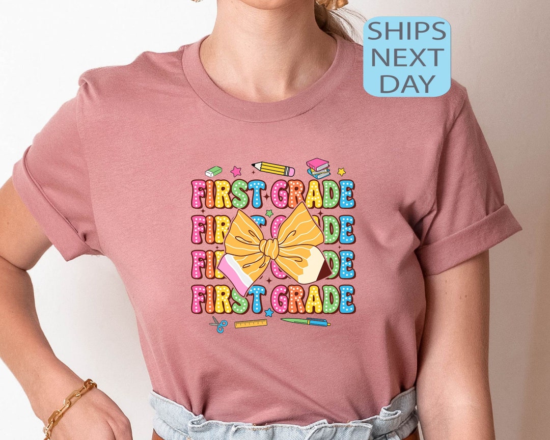 First Grade Teacher Shirt, 1st Grade Teacher Shirt, 1st Grade T-shirt ...
