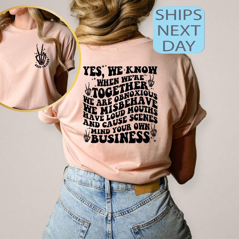 Funny Best Friend Shirts - Etsy