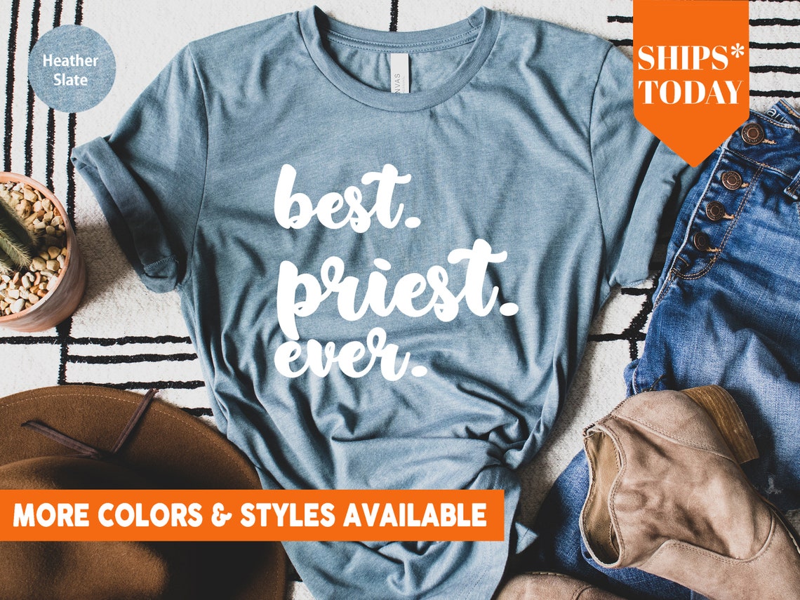 Best Priest Ever Shirt Catholic Priest Shirt Reverend - Etsy