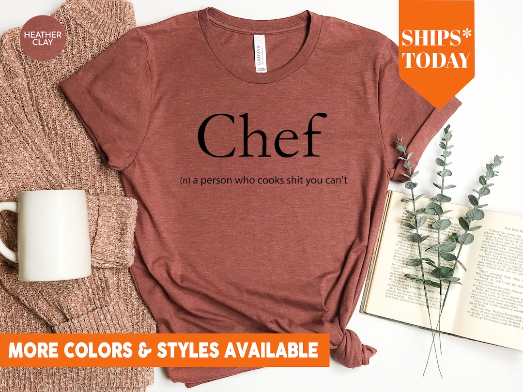 Chef Shirt | Funny Chef Shirt | Cooking Tshirt | Culinary School ...
