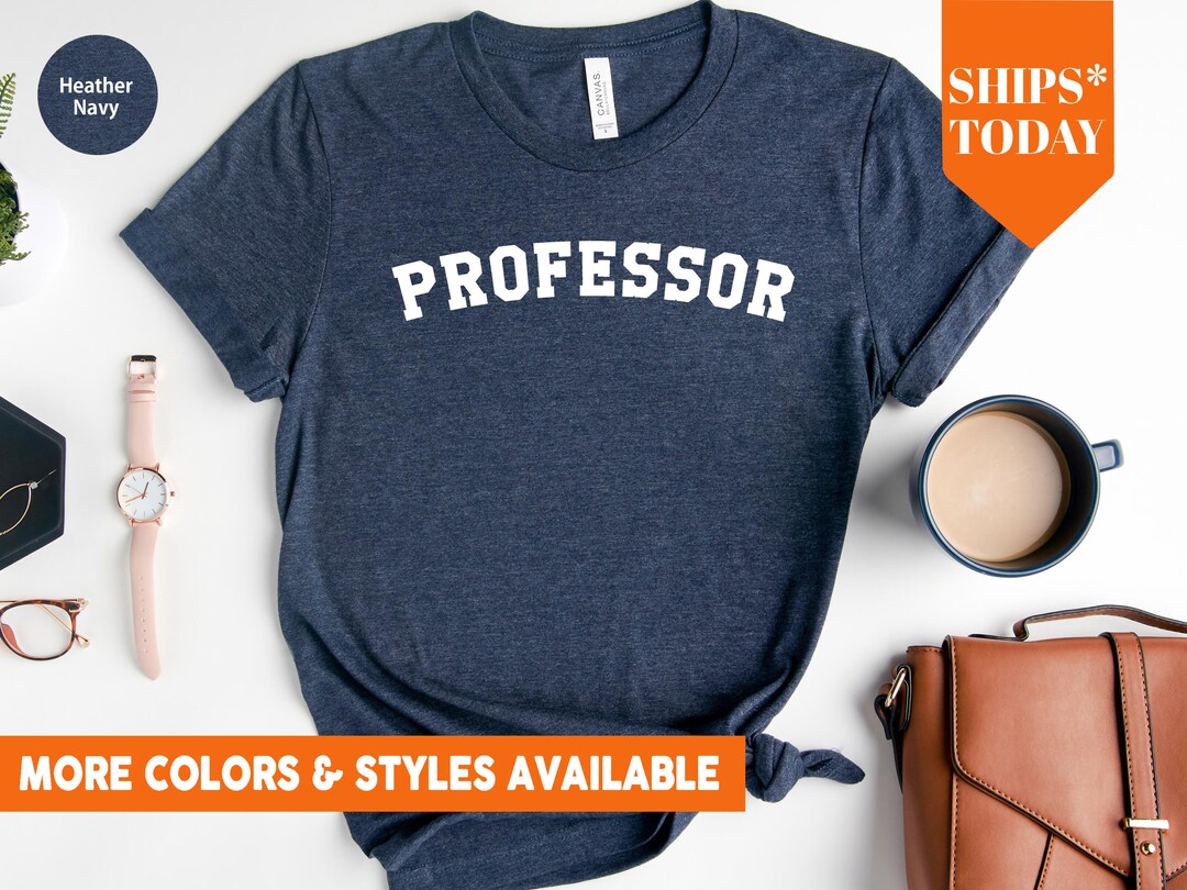 Professor Shirt | College Professor Tshirt | University Professor Tee ...