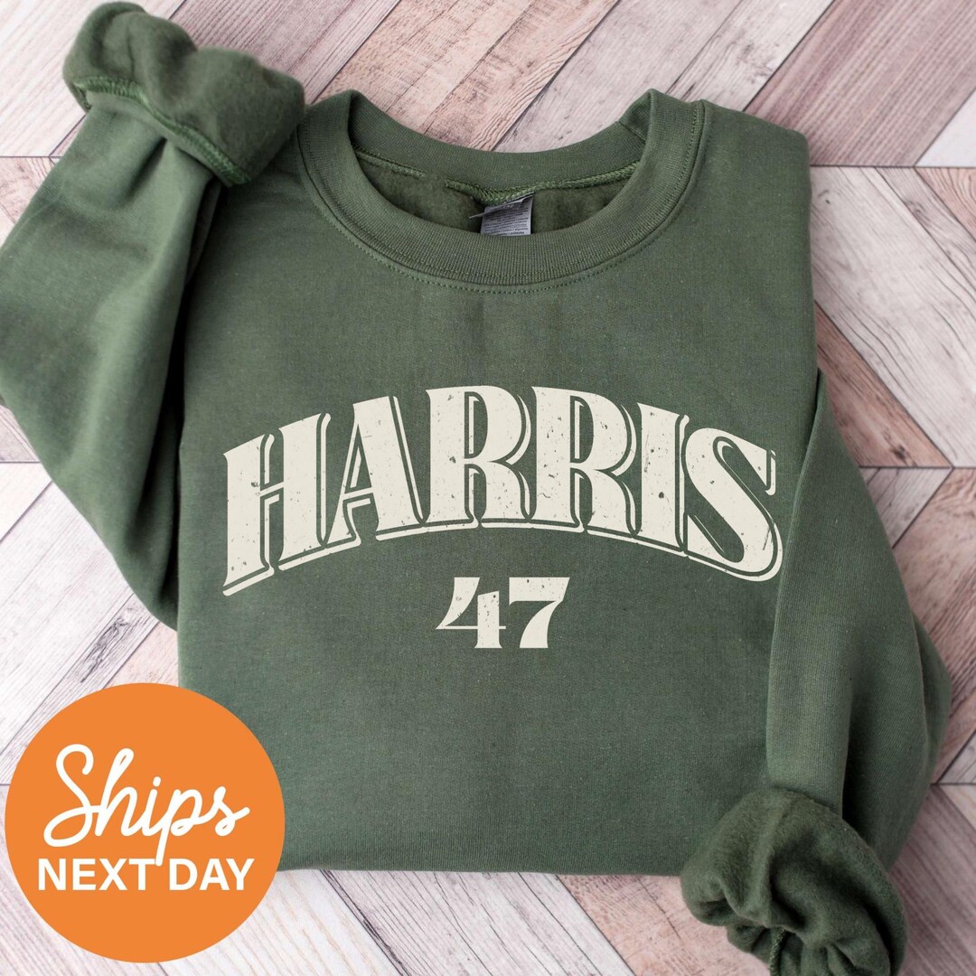 Kamala Harris Sweatshirt, Kamala 47 Sweatshirt, Kamala for President ...