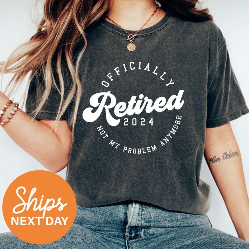 Retirement T Shirt - Etsy