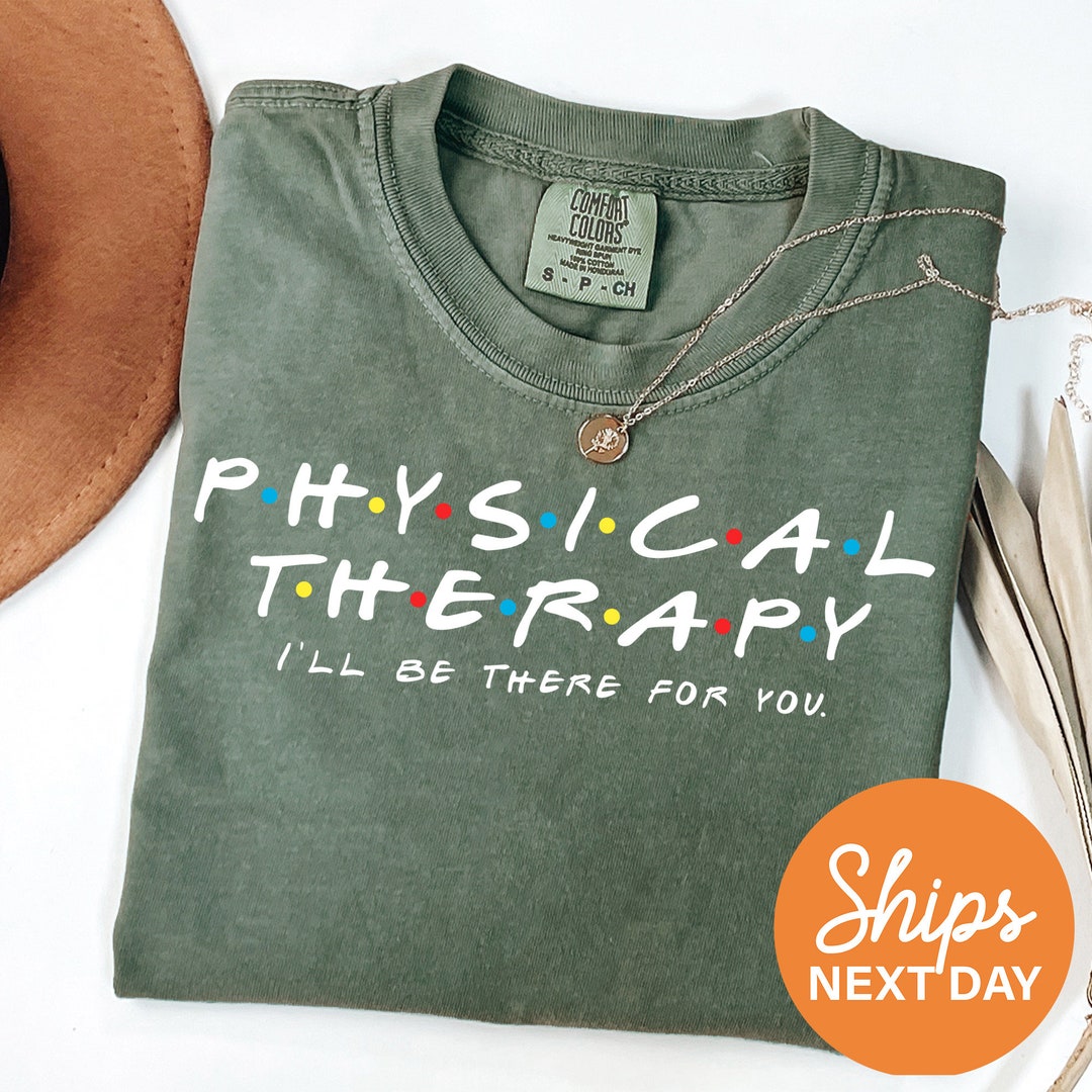 Physical Therapy Shirt, PT Shirt, Doctor Shirt, Physical Therapist ...