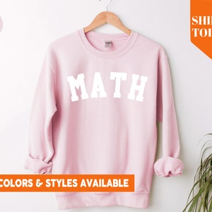 Math Sweatshirt Math Hoodie Math Teacher Sweatshirt Math - Etsy