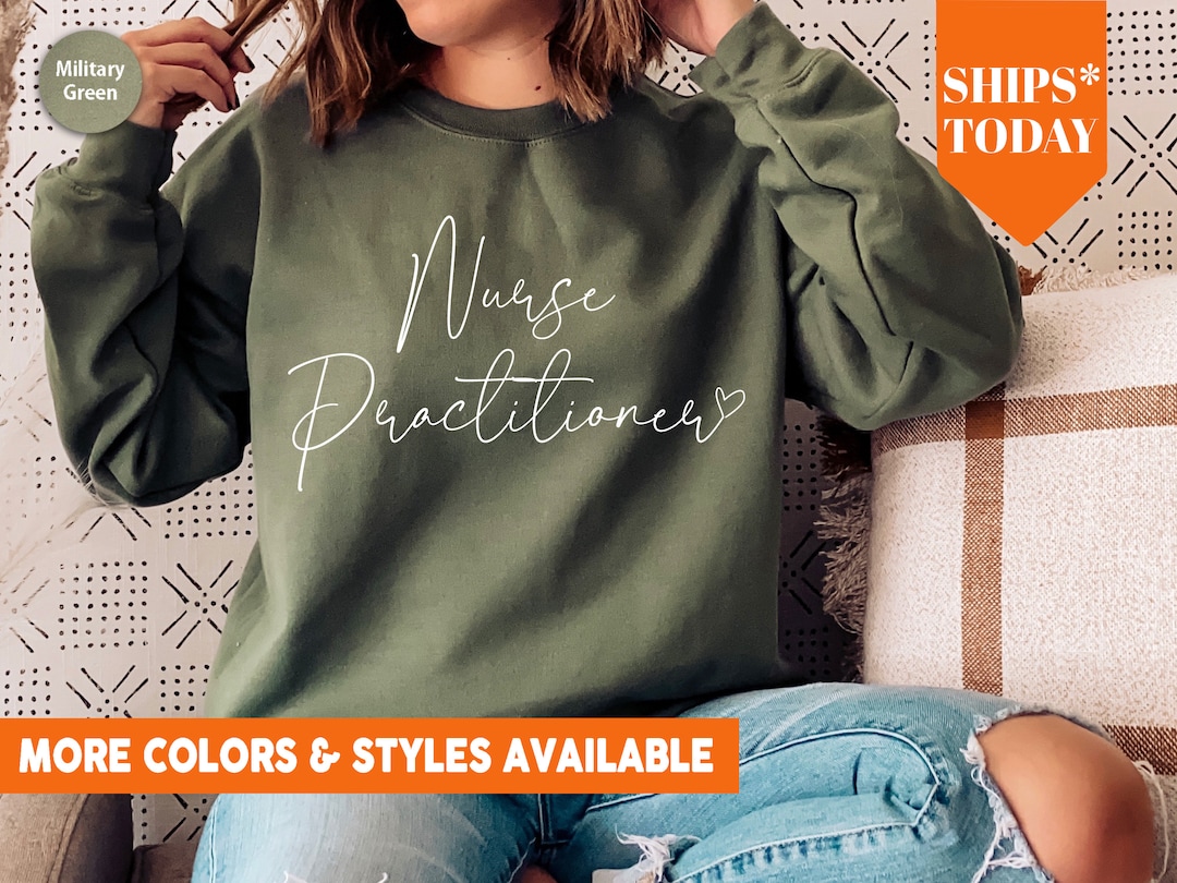 Nurse Practitioner Sweatshirt Nurse Practitioner Hoodie NP Crewneck ...