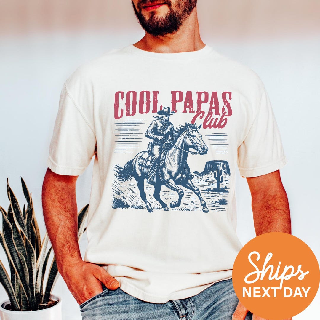 Cool Papas Club T-shirt, Cowboy Shirt, Funny Papa Shirt, Gift for ...