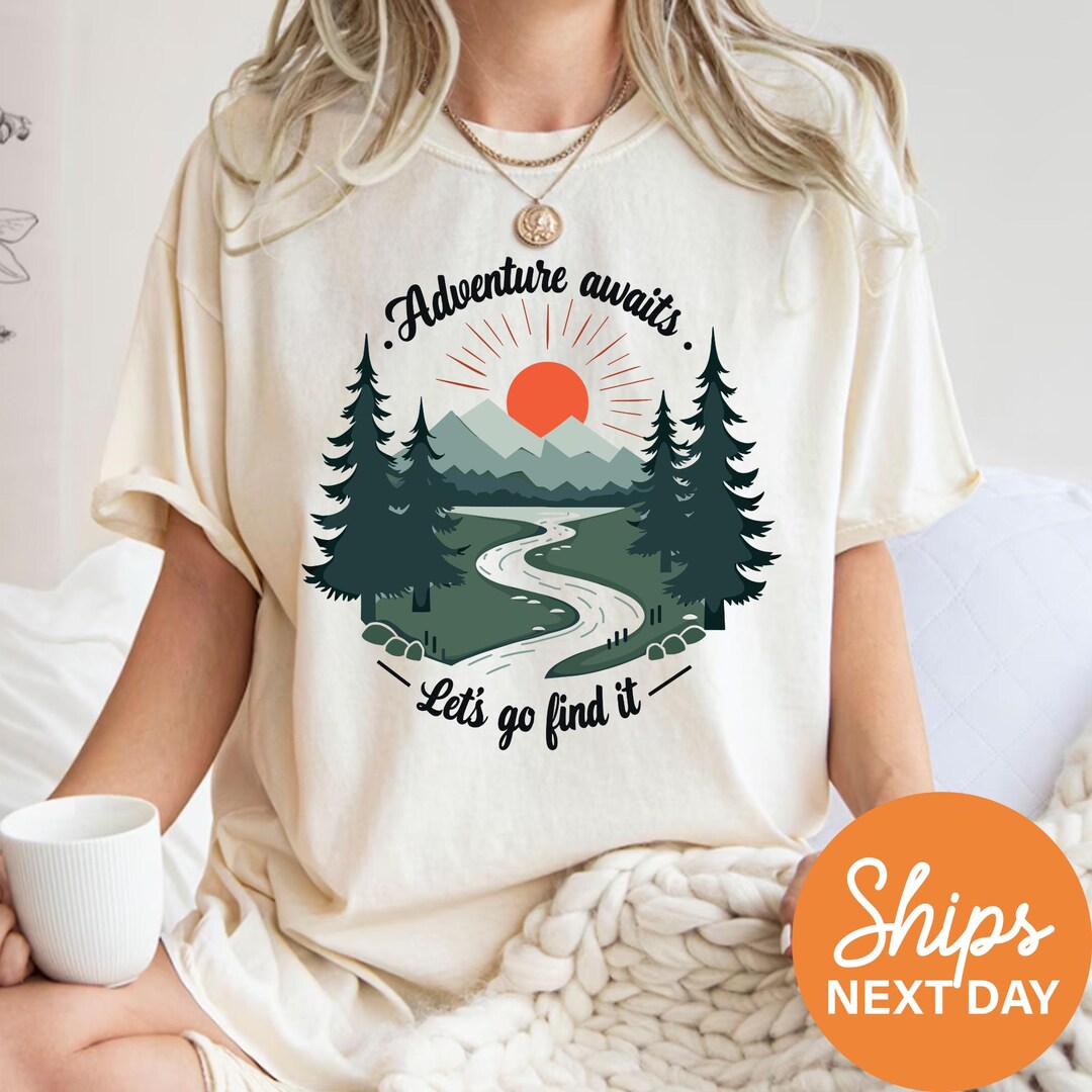 Adventure Awaits Shirt, Camping Shirts, Wanderlust Shirt, Explore More ...