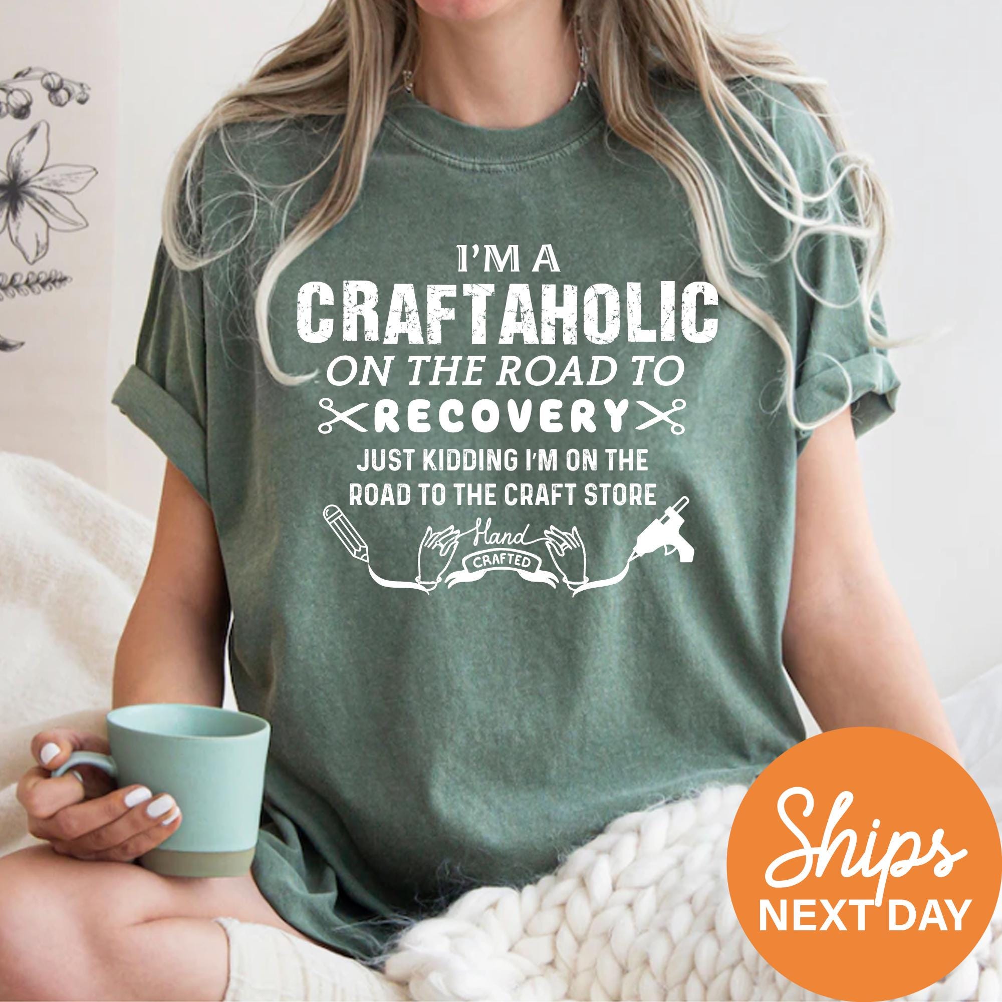 Funny Crafter Shirt, Gifts for Crafter, Craftaholic Shirt, Crafter ...