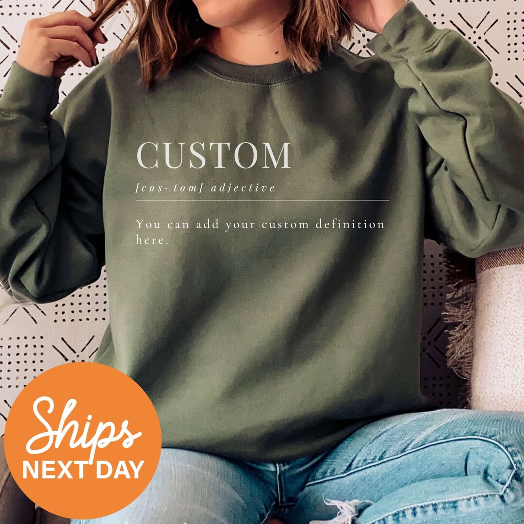 Custom Definition Sweatshirt, Funny Definition Crewneck, Personalized ...
