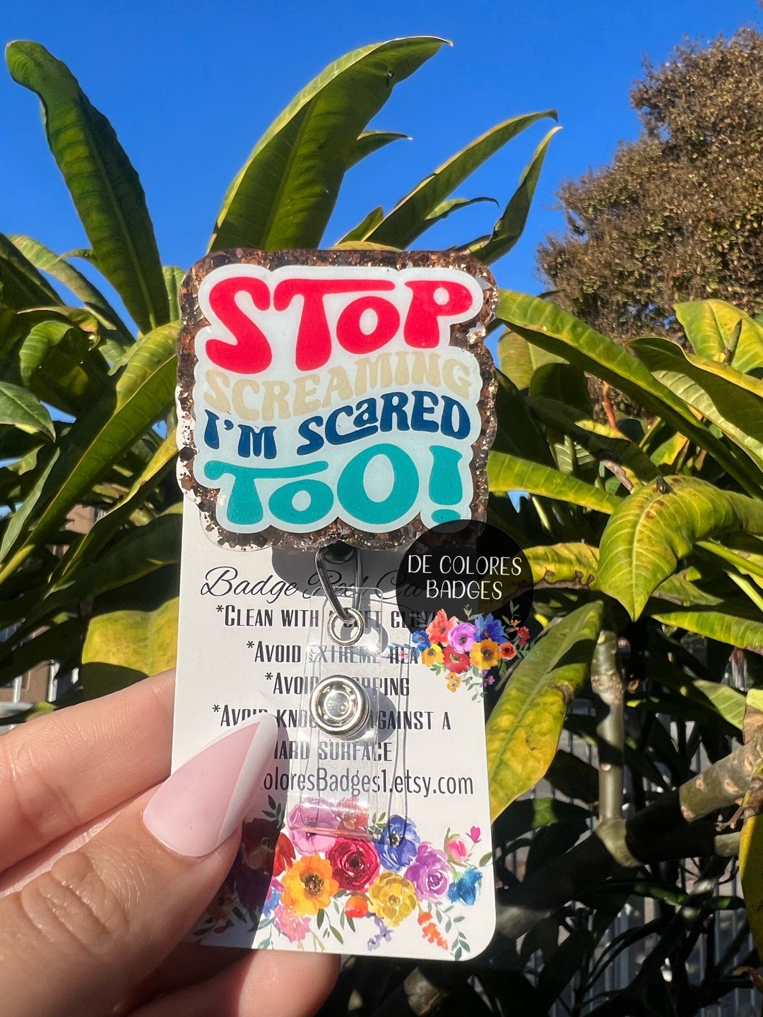 Stop Screaming I'm Scared Too Badge Reel Funny Badge - Etsy