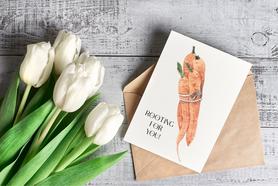 Rooting for You Card // Encouragement Card // Cute Carrot Card ...