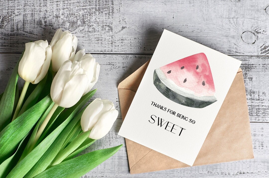 Thanks for Being so Sweet // Cute Watermelon Card // Blank Inside ...