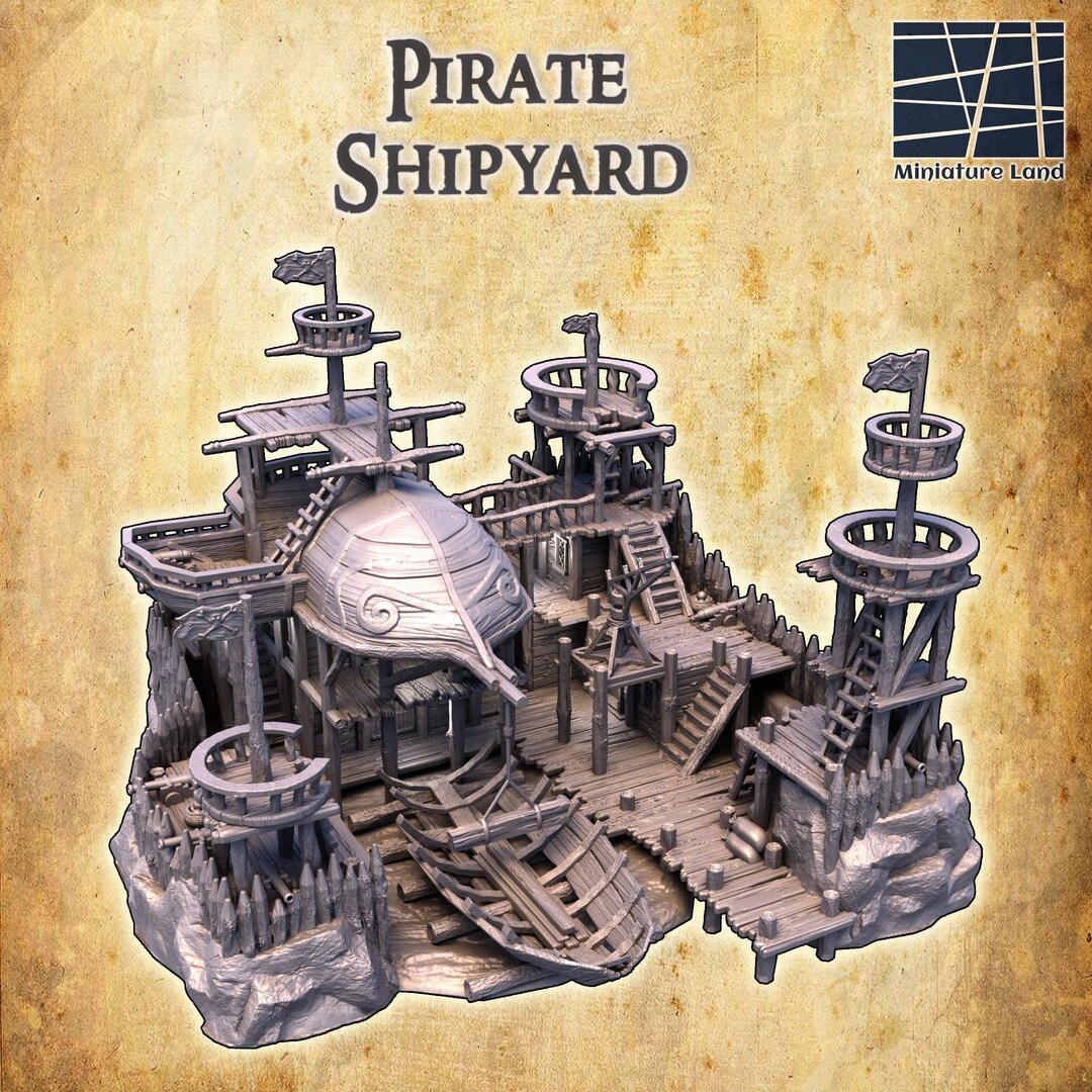 Pirate Shipyard | 3D Printed Tabletop Terrain for Dnd & RPG Miniatures ...