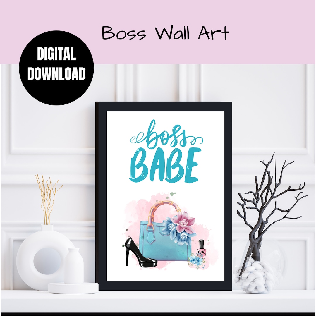 Digital Download Boss Babe Wall Art, Digital Products Wall Art for ...