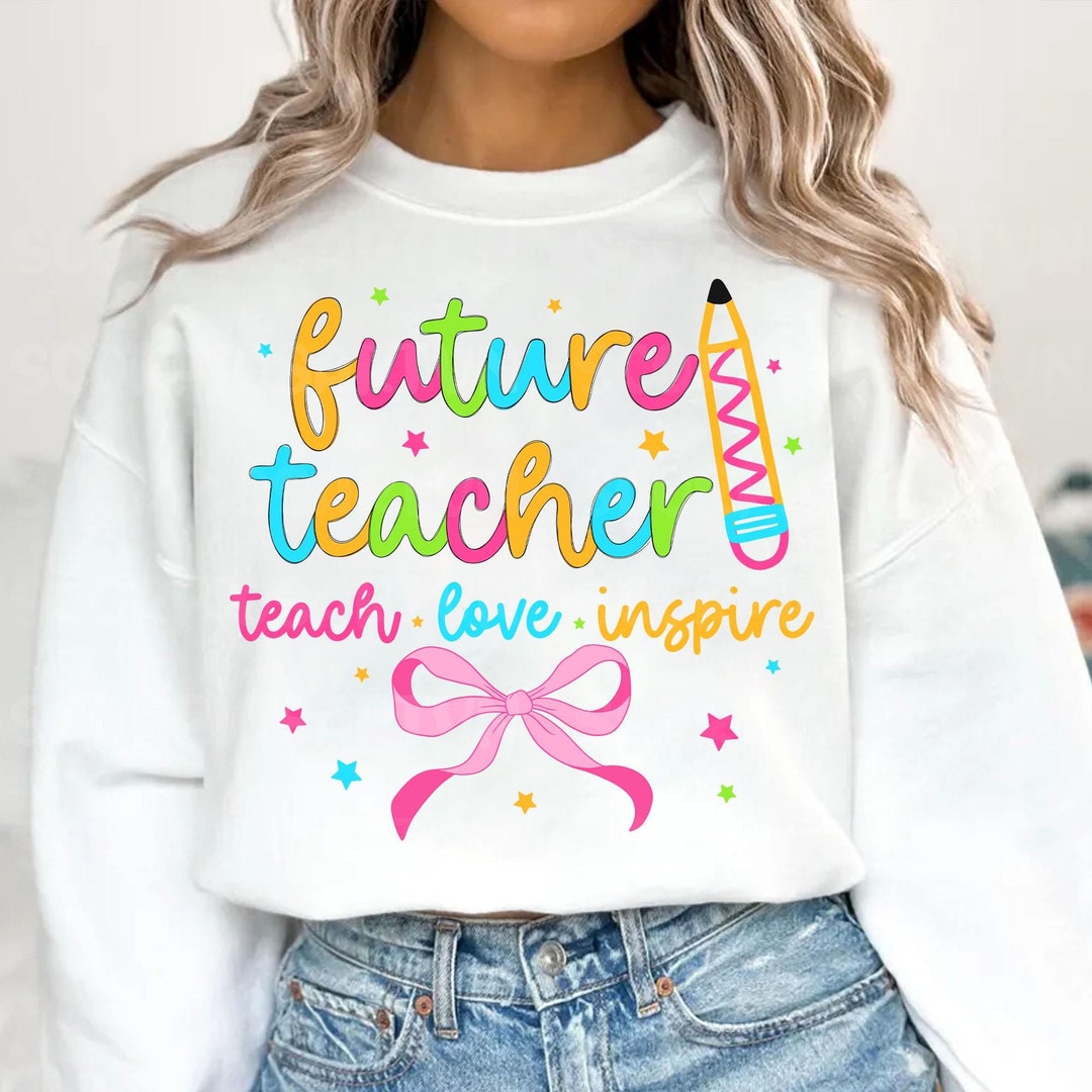 Future Teacher Png, Teach Love Inspire Png, Teacher Coquette Png ...