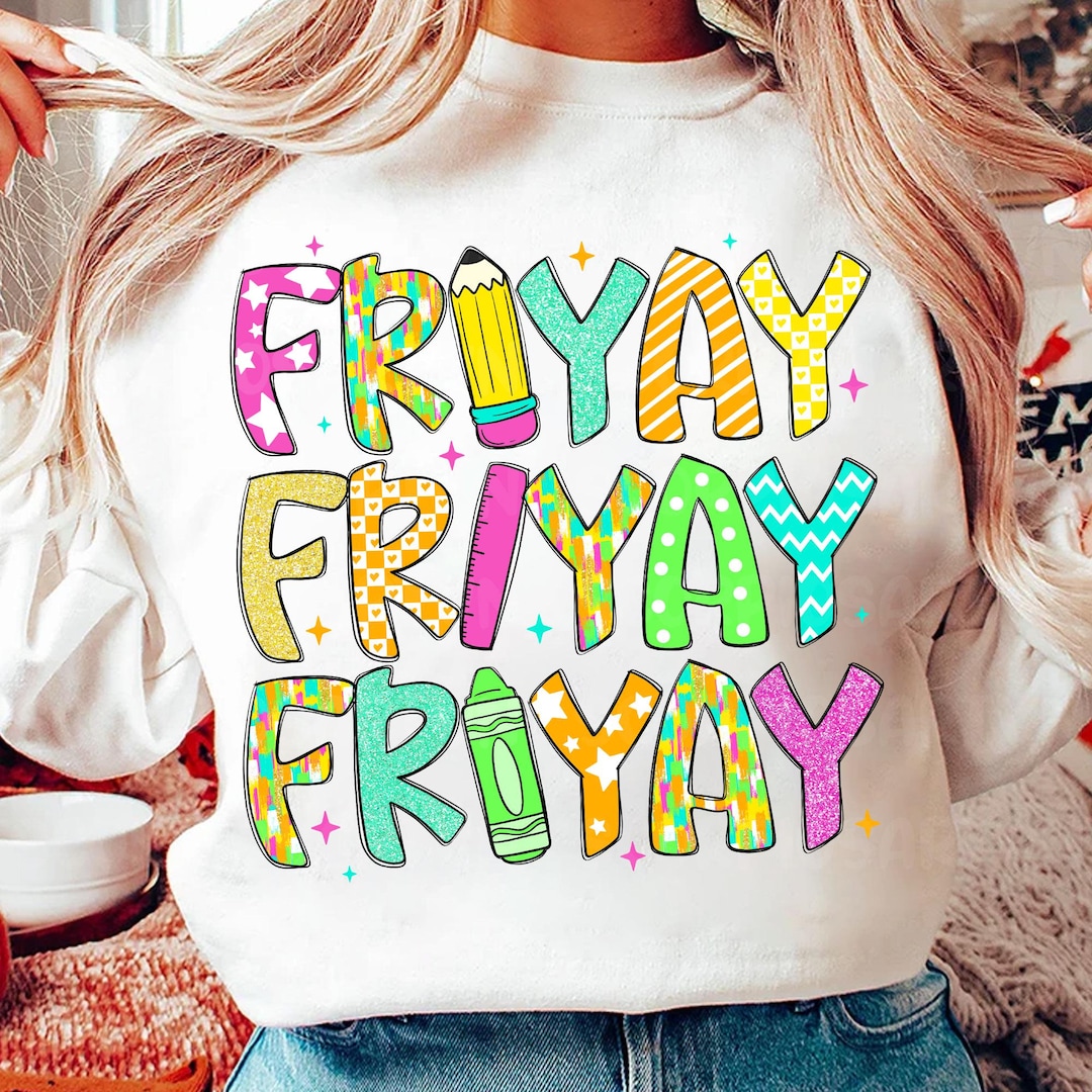 Happy Friyay Png, Friday Png, Teacher Png, Teacher Appreciation Png ...