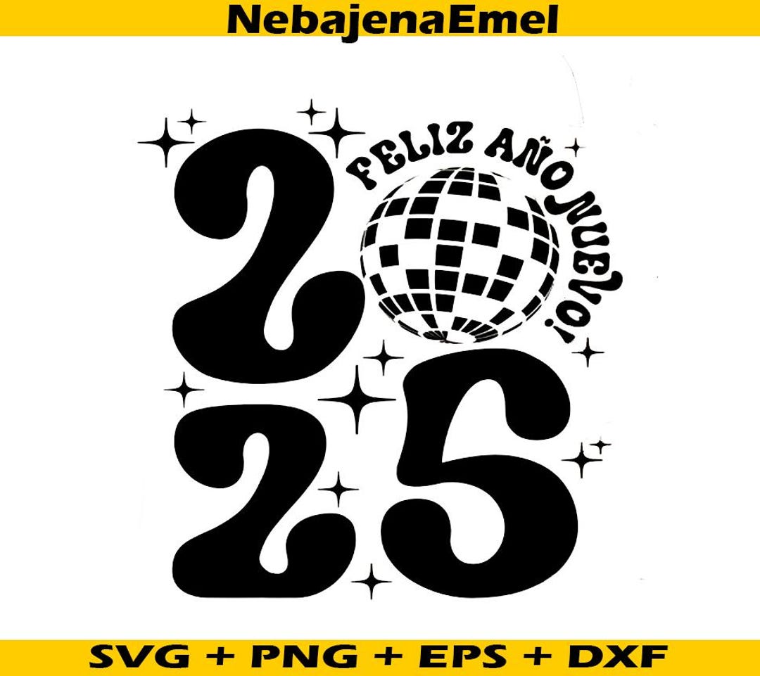 Feliz Año Nuevo 2025 Svg, Spanish New Years Shirt Svg Png, Retro New ...