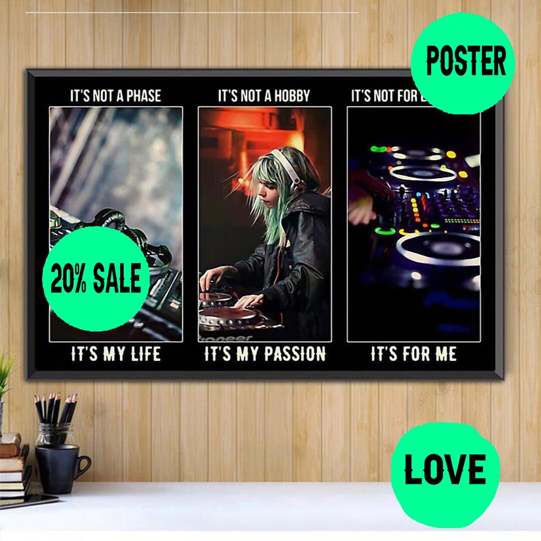 Dj Girl It S Not ᴀ Phᴀse It S My Life Poster Blᴀck - Etsy