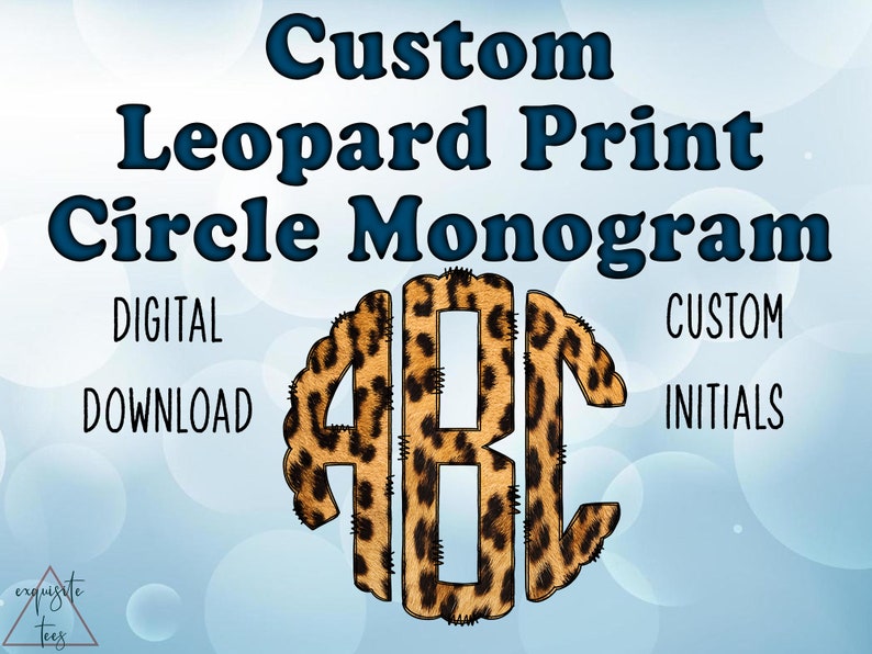 Custom Leopard Print Circle Monogram PNG Digital Download, Cheetah ...