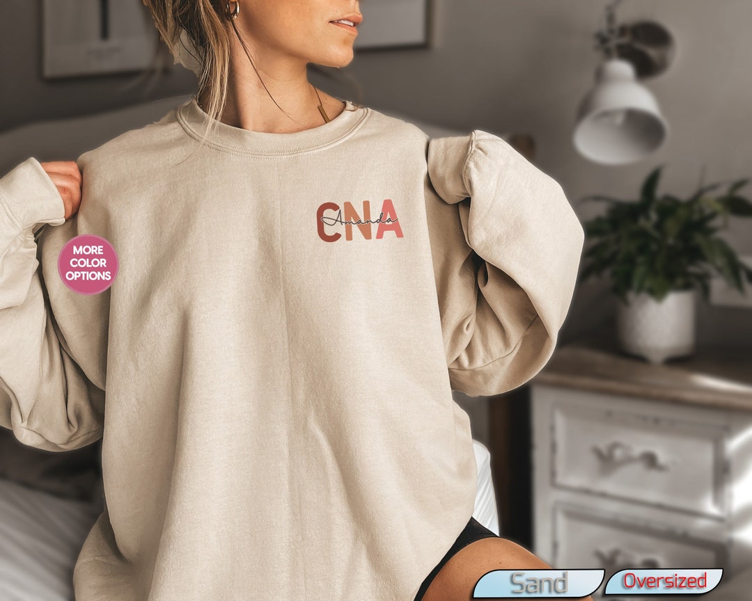 Personalized CNA Sweatshirt Custom CNA Sweater for CNA Gift - Etsy