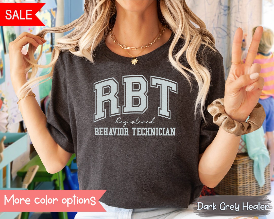 RBT Shirt Behavior Technician T Shirt Inclusion Shirt Autism Acceptance ...