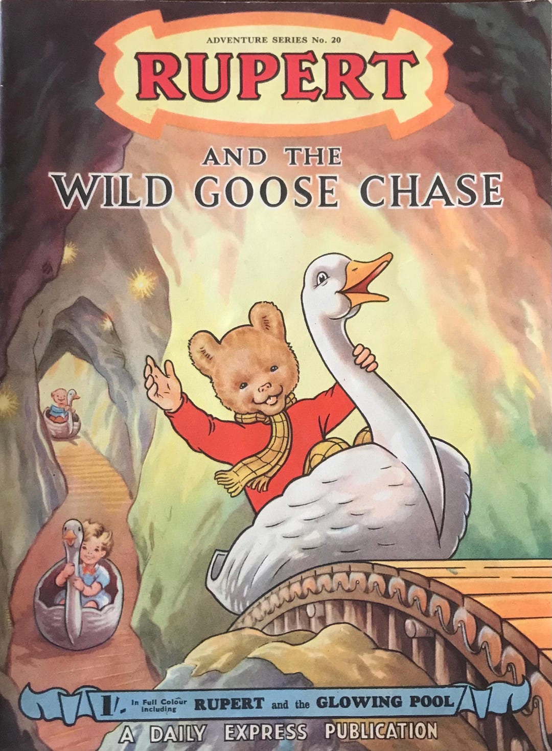 RUPERT - Rupert and the Wild Goose Chase - Rupert Adventure Series No ...