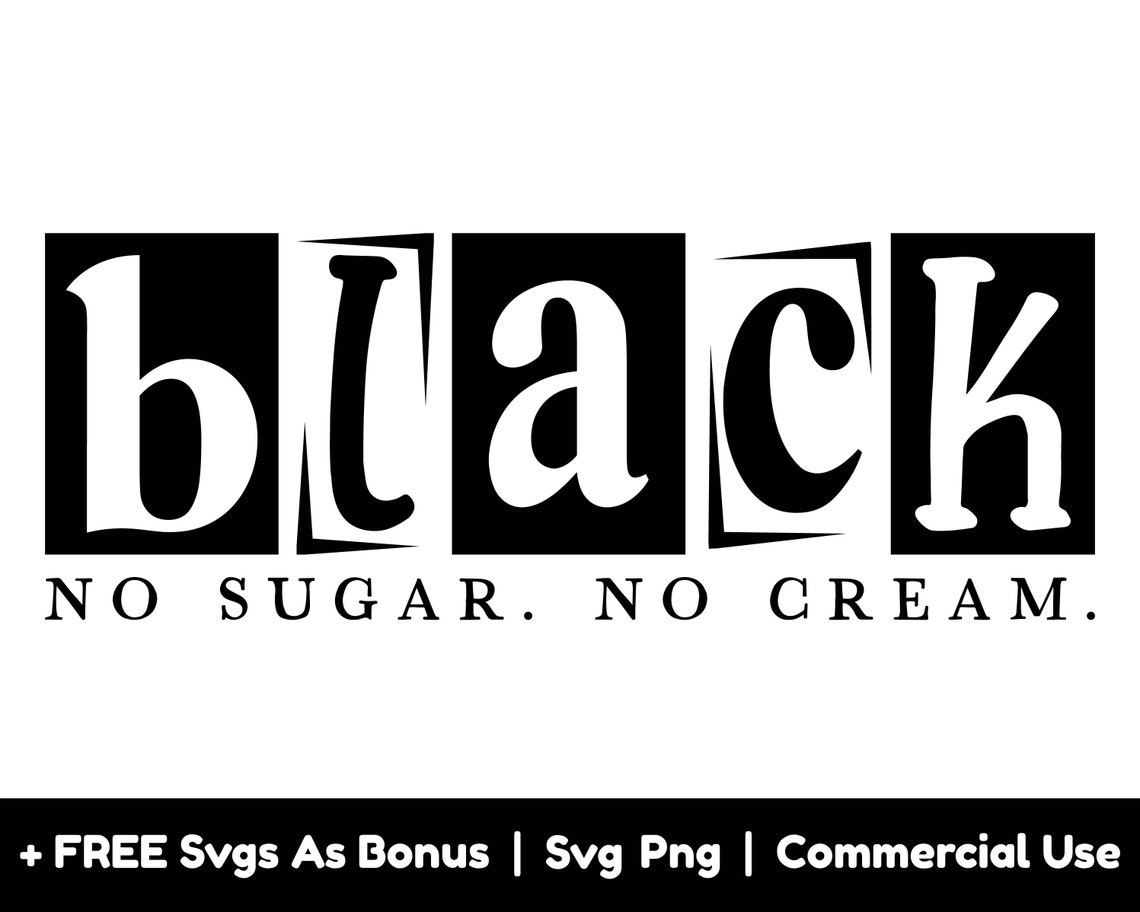 Black No Sugar No Cream Svg Black Woman Svg Afro Svg - Etsy