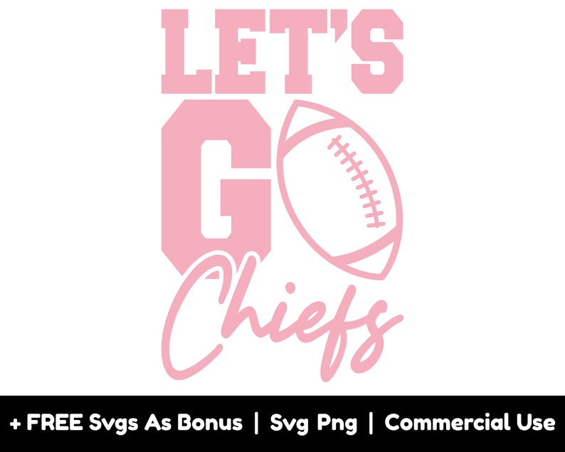 Let's Go Chiefs Svg Png Files Chiefs Football Svg Chiefs - Etsy